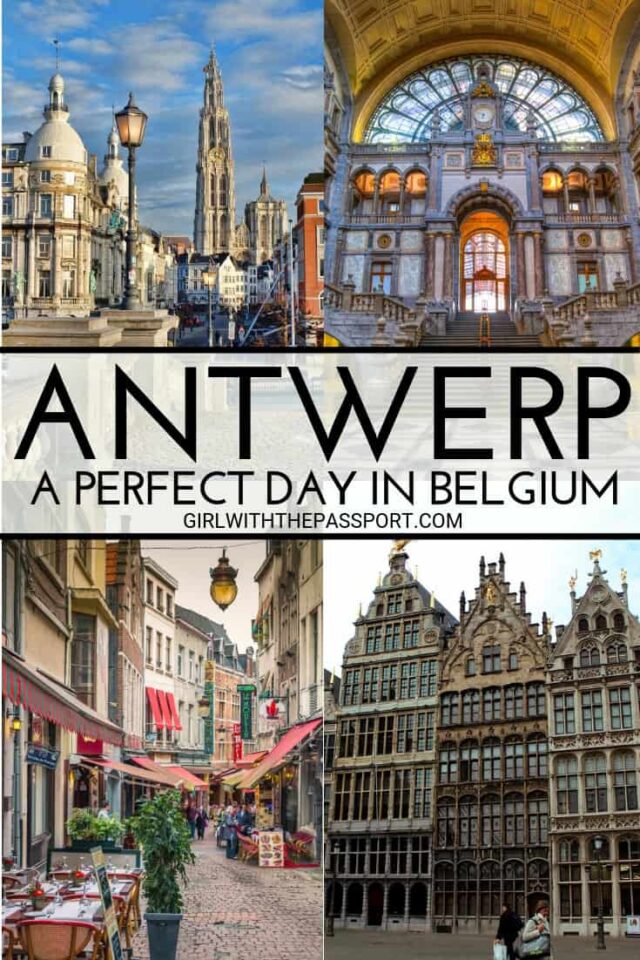 One Day in Antwerp: A Day in Antwerp You'll Always Remember - Girl With ...