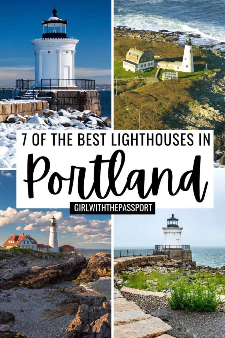 7 of the Best Lighthouses in Portland Maine! - Girl With The Passport