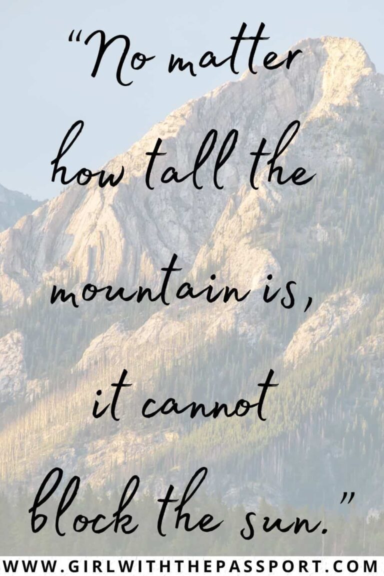 210 Amazing Mountain Quotes & Quotes about Mountains!