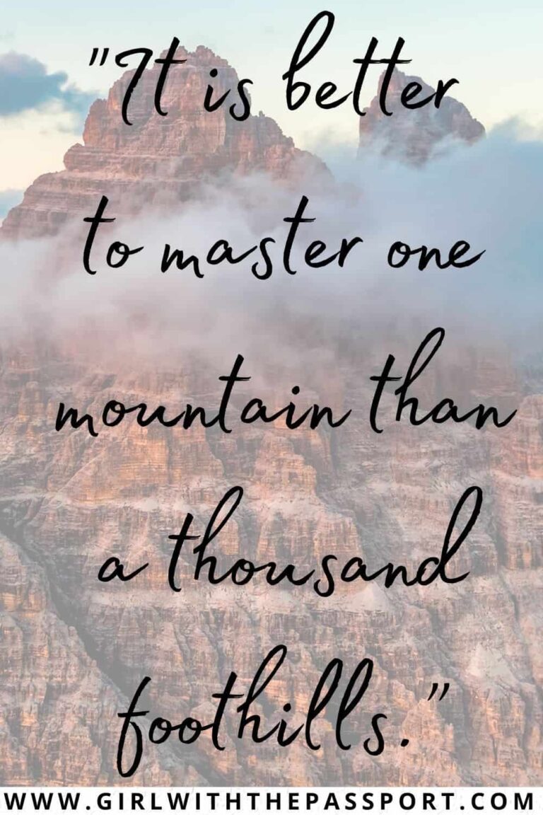 210 Amazing Mountain Quotes & Quotes about Mountains!