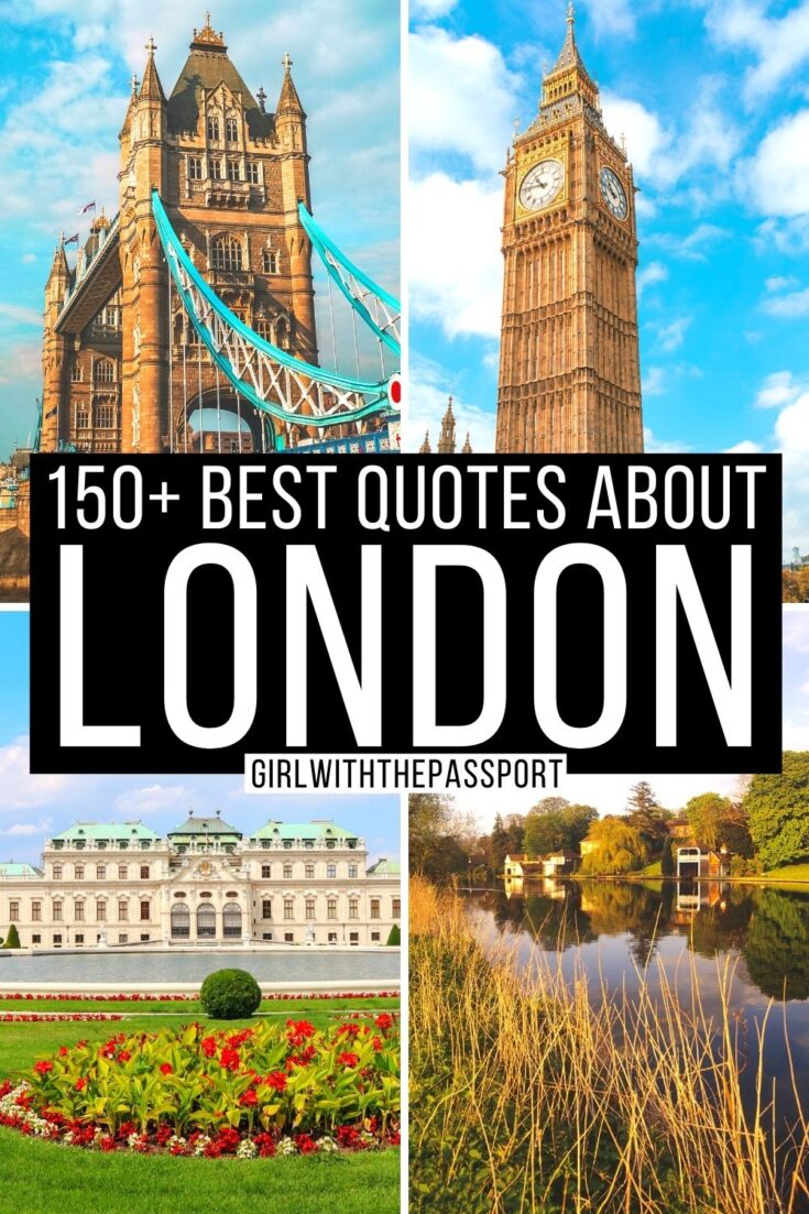 150+ Best Quotes About London