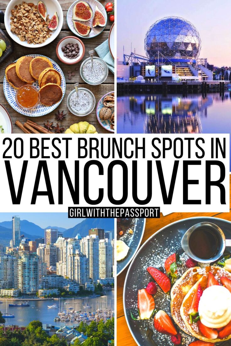 Best Brunch in Vancouver - 20 Amazing Picks for 2022