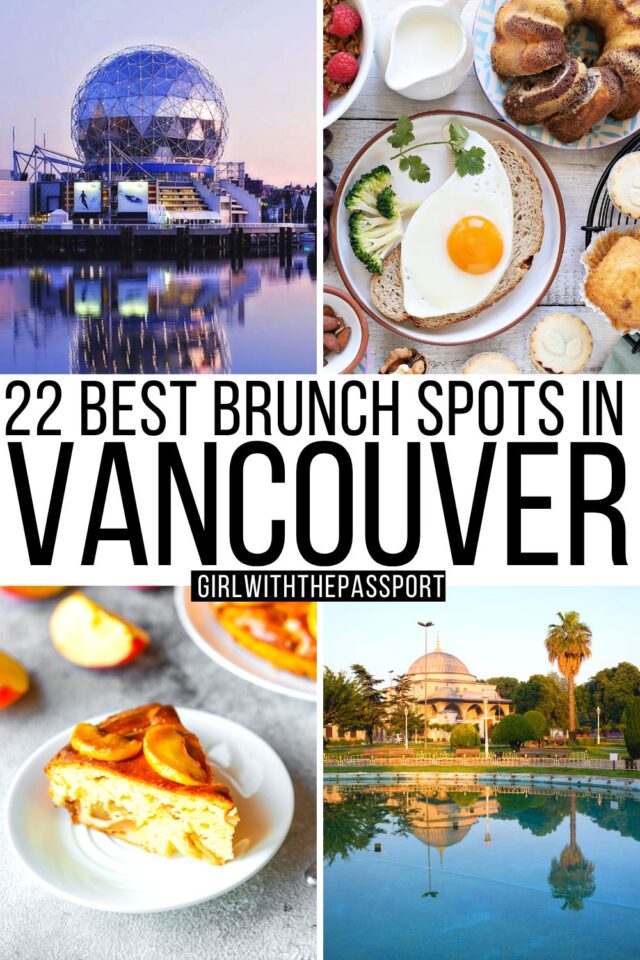 Best Brunch in Vancouver - 22 Amazing Picks for 2022