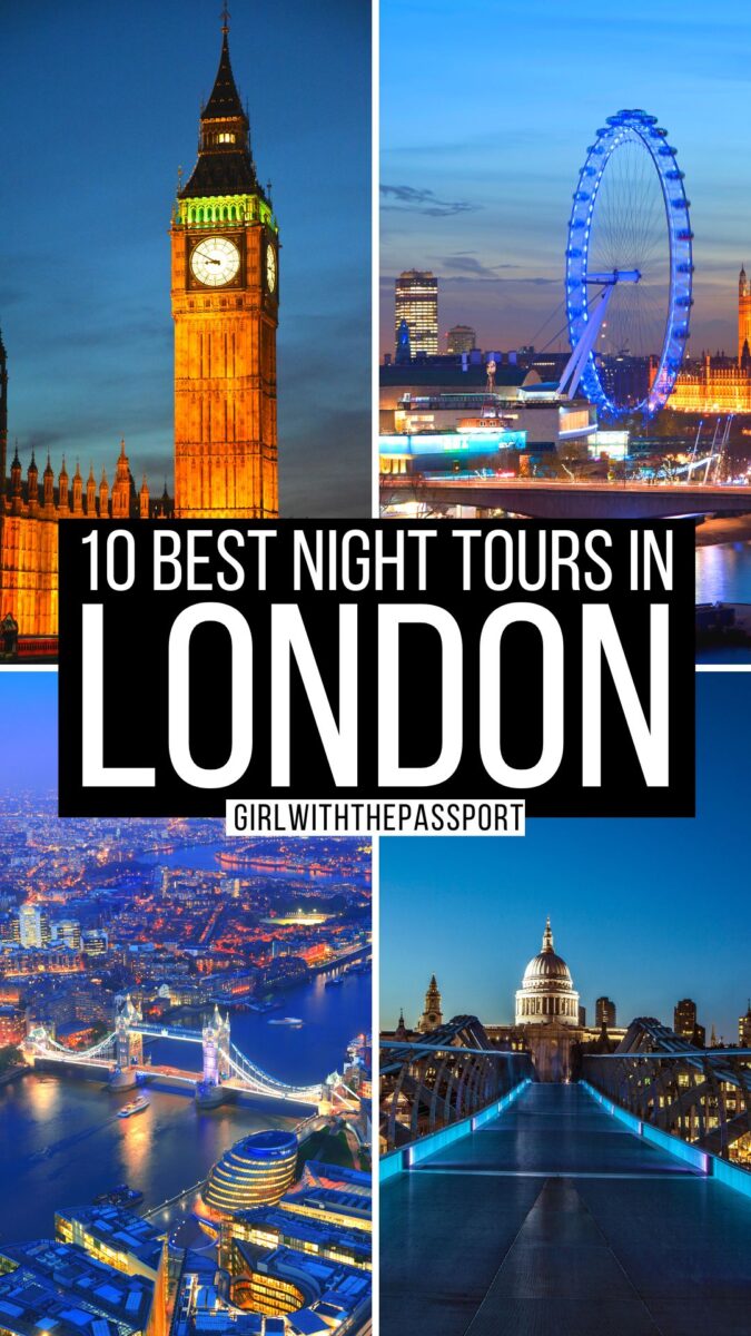 10 Amazing London at Night Tours for 2024 from a Local