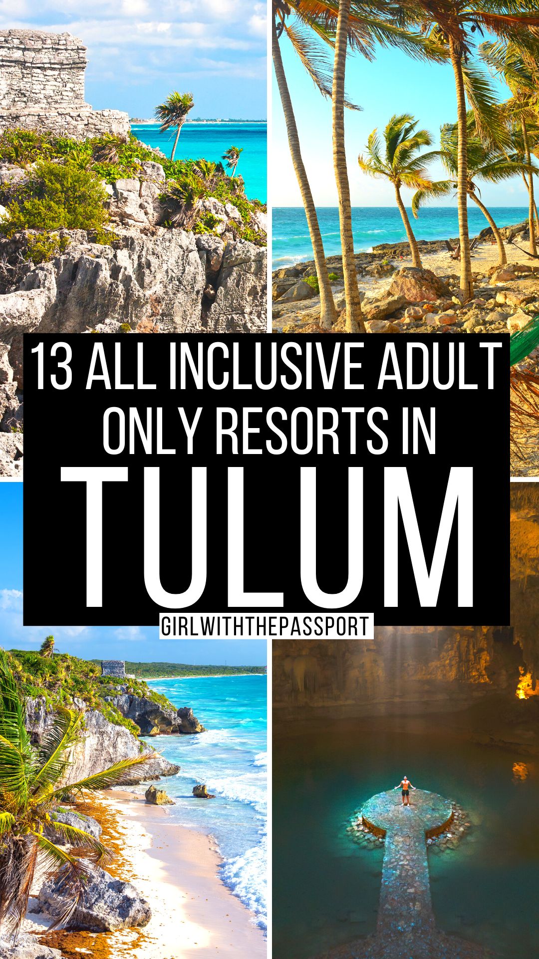 13 Amazing All Inclusive Resorts in Tulum Adults Only 2023