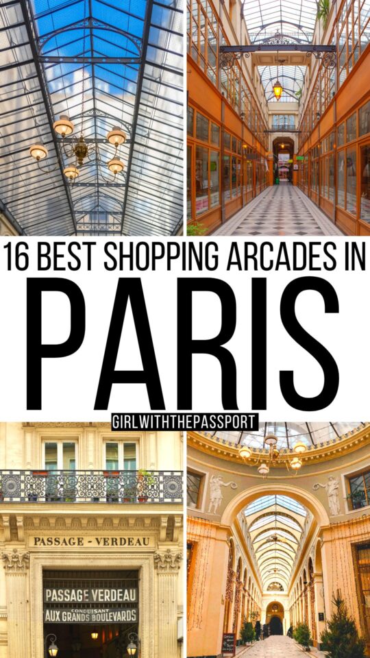 16 Best Paris Arcades: Amazing Covered Passages of Paris
