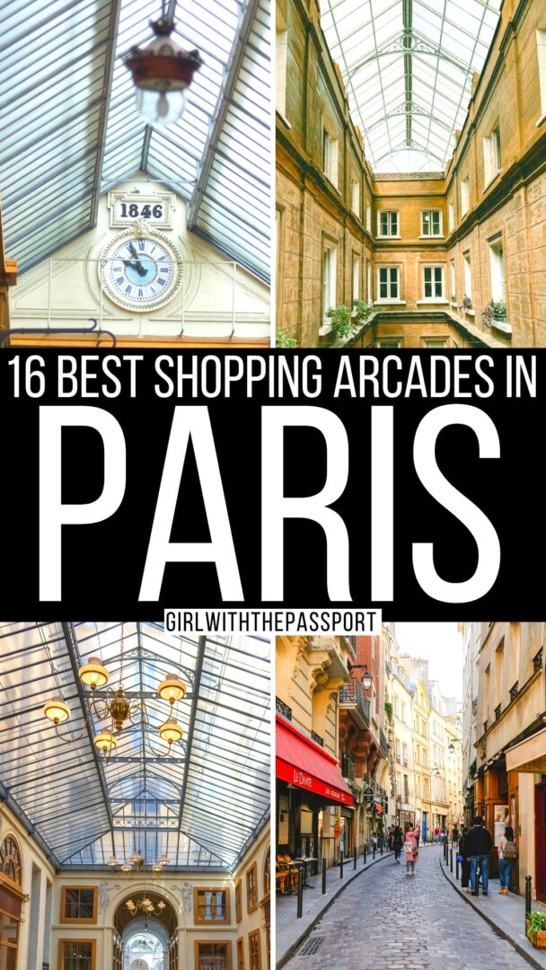 16 Best Paris Arcades: Amazing Covered Passages of Paris