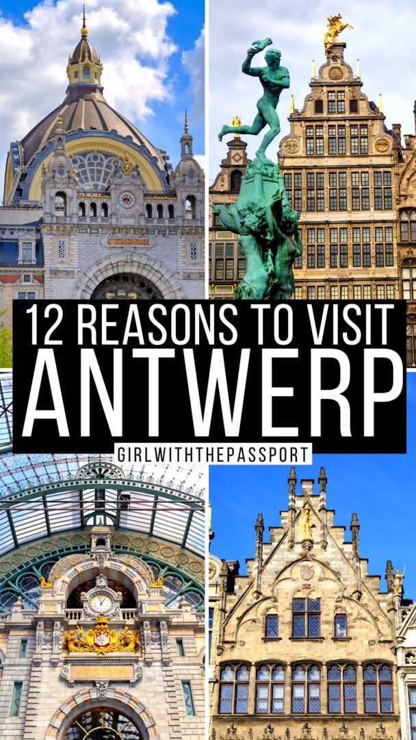 Is Antwerp Worth Visiting? 12 Amazing Reasons in 2024