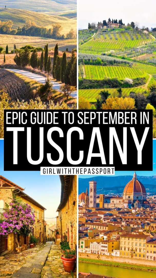 Tuscany in September: Amazing Guide for 2024