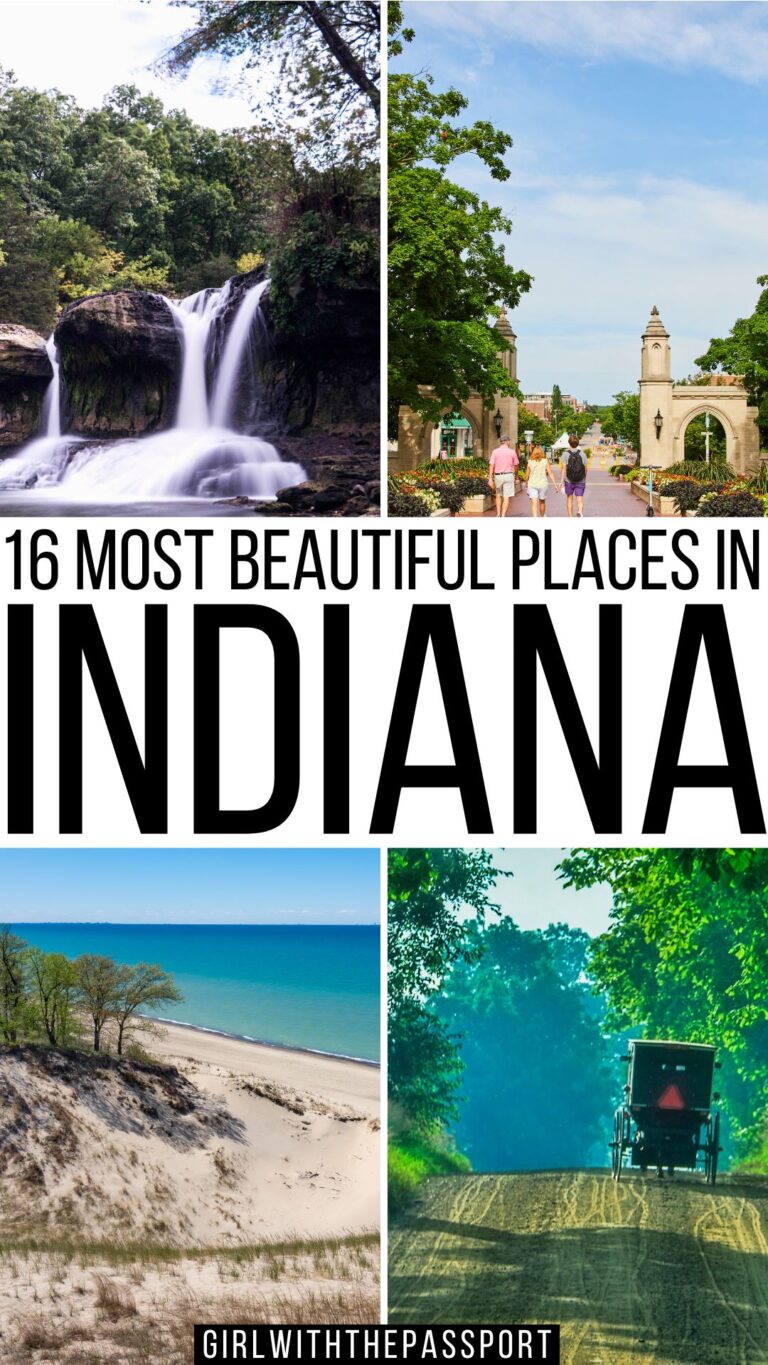 17 Most Beautiful Places in Indiana + Amazing Expert Tips