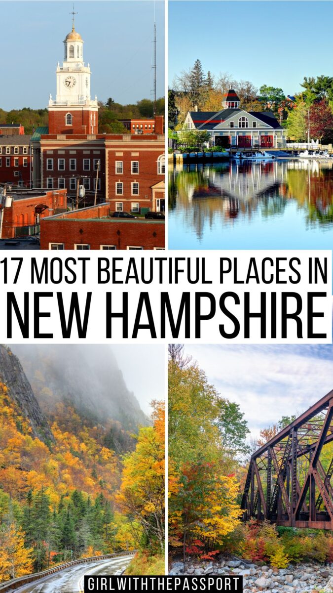 17 Most Beautiful Places in New Hampshire + Amazing Tips